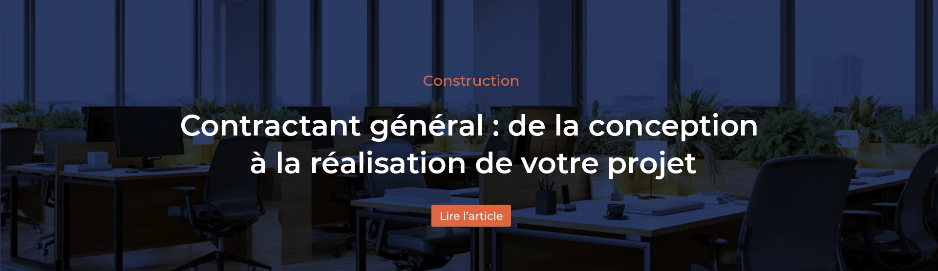 Contractant général : de la conception à la réalisation - Groupe Optim